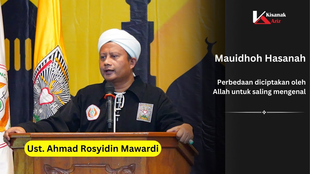 Mauidhoh Hasanah oleh Ust. Ahmad Rosyidin Mawardi | HBH Pengurus Pusat ...