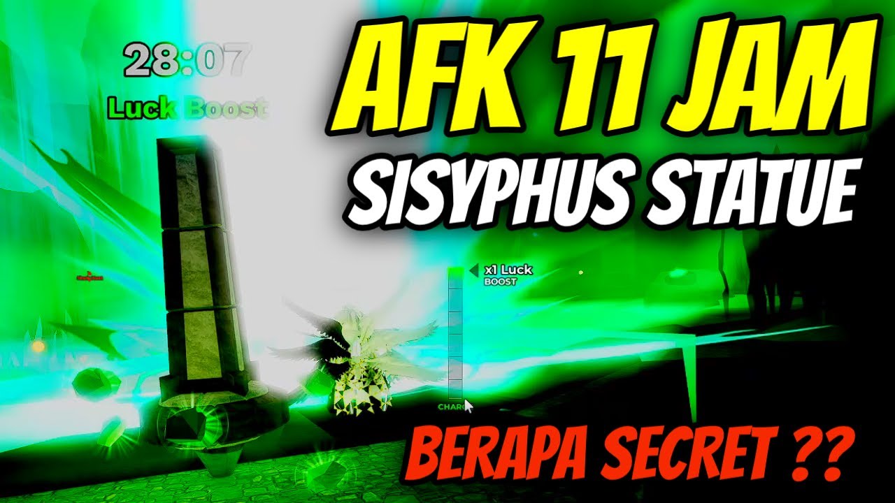 AFK 11 JAM DI SISYPHUS STATUE DAPET BERAPA SECRET FISH IT ROBLOX - YouTube