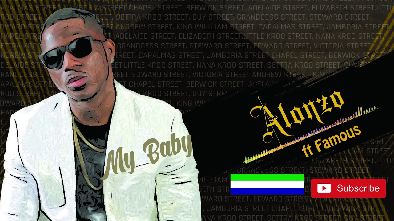 Alonzo ft Famous - Me Baby | Sierra Leone Music 2019 🇸🇱 | Music Sparks ...