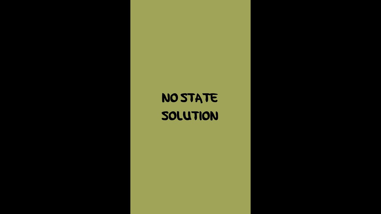No State Solution - YouTube
