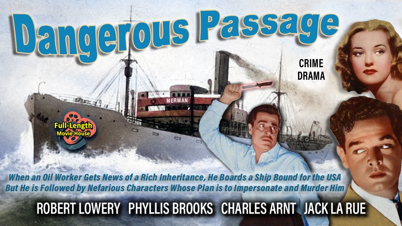 Dangerous Passage (1944) — Crime Drama / Robert Lowery, Phyllis Brooks ...