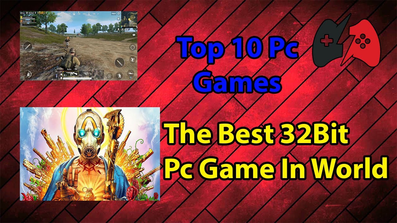Best 32bit Pc Games (Top 10 Pc Games) - YouTube