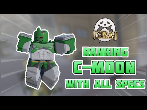 [YBA]Ranking C-Moon with all specs! - YouTube