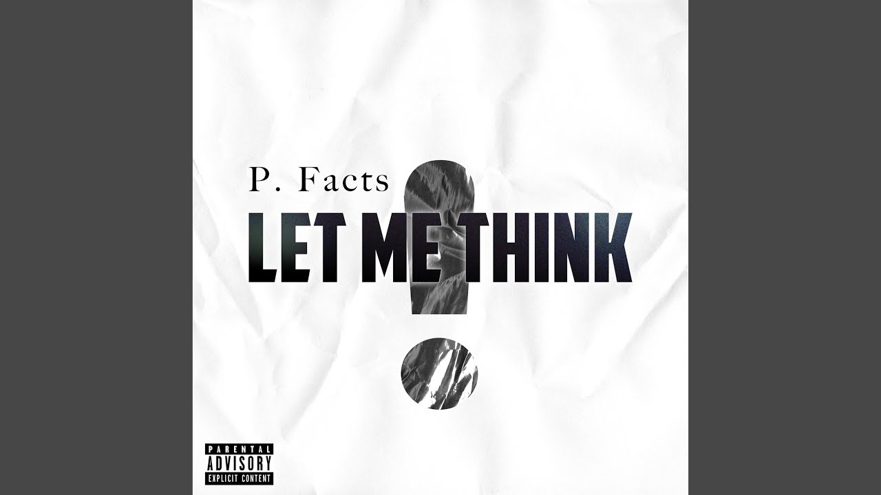 Let Me Think - YouTube