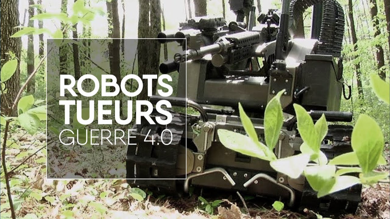 Robots tueurs, guerre 4.0 - YouTube
