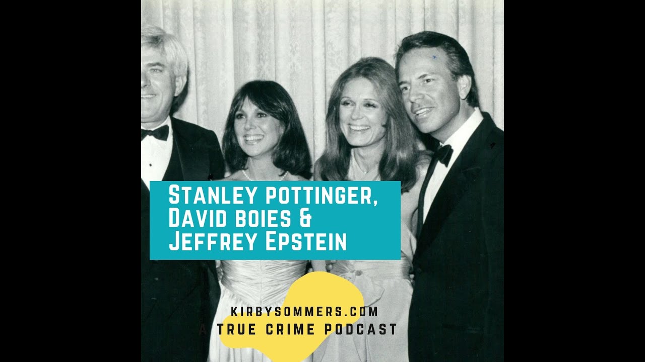 Stanley Pottinger, David Boies & Jeffrey Epstein - YouTube