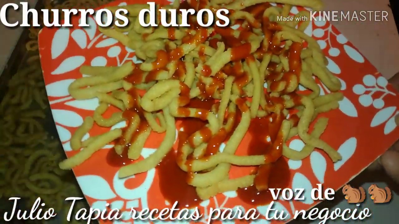 Receta de churros duros churrumaiz caseros para negocio frituras ...