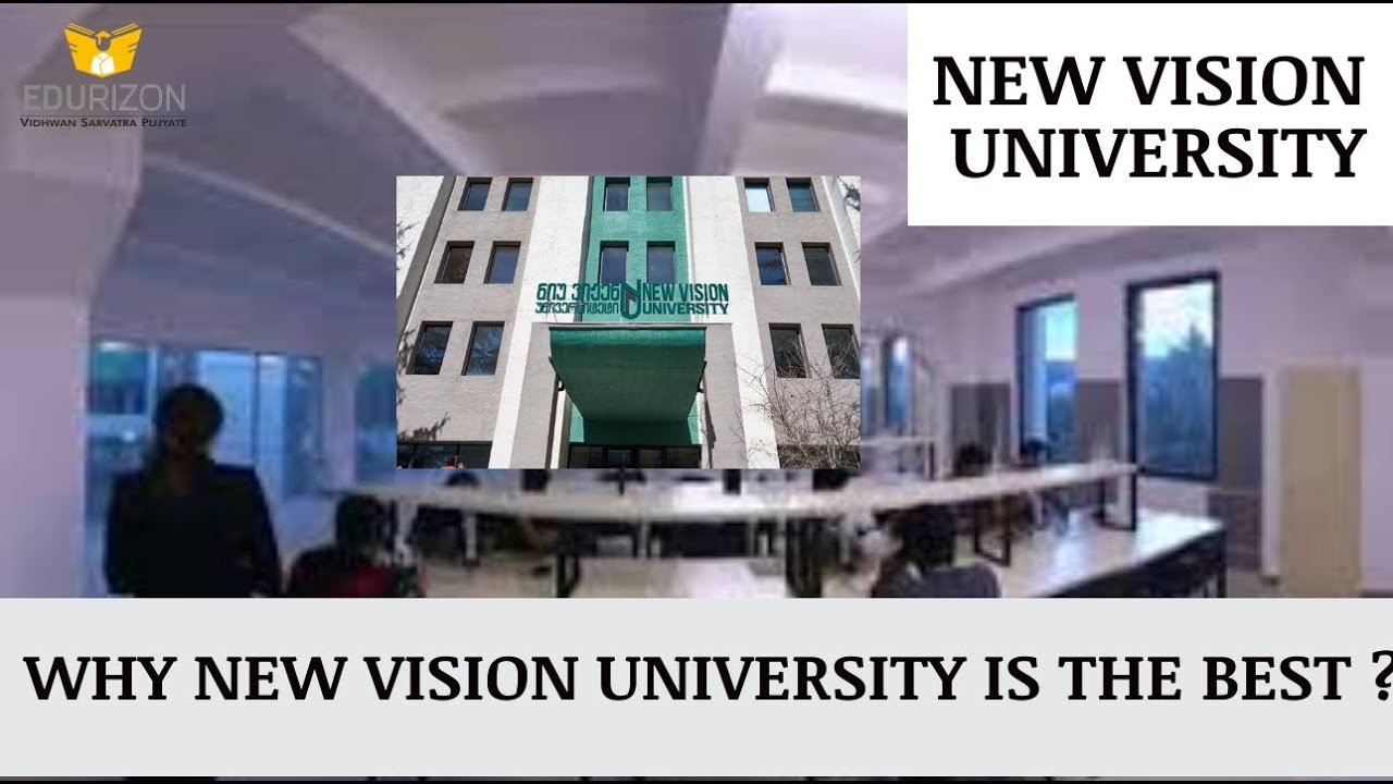 Why New Vision University is Best? | Best medical university of Georgia ...