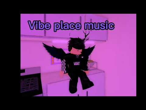 Vibe place roblox music - YouTube