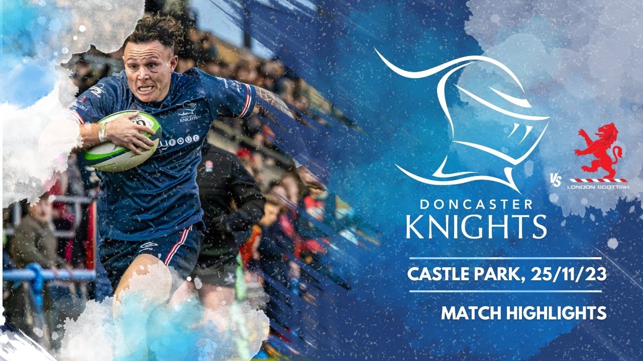 Match Highlights | Championship Rugby, Round five | Doncaster Knights ...