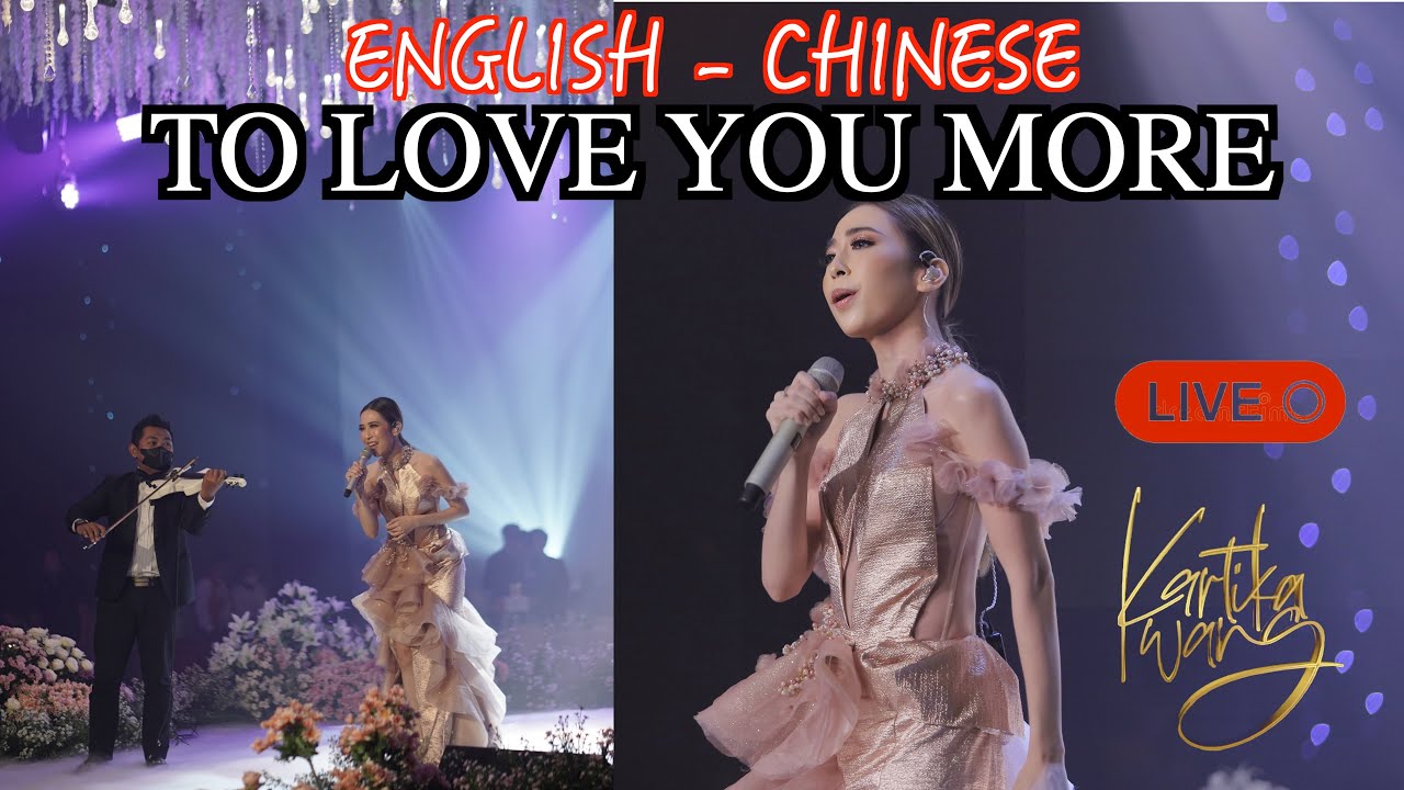 Céline Dion - To Love You More | English - Chinese Mandarin Lian Ren Ah LIVE Cover by Kartika ...