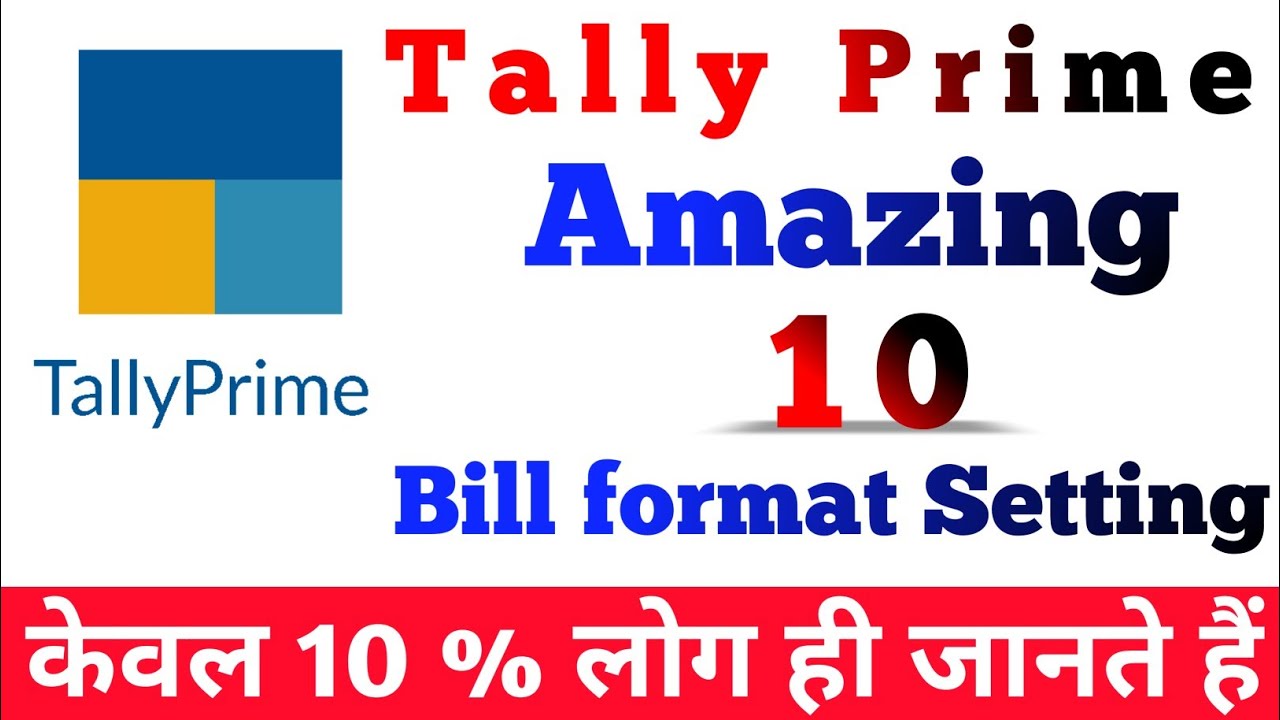 Bill Format Bill Format Setting In Tally Prime Bill Format In Tally Bill Format Bill Format Setting In Tally Prime Bill Format In Tally