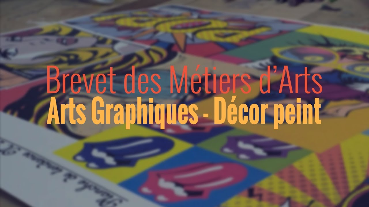 BREVET DES MÉTIERS D'ART : ARTS GRAPHIQUES DÉCOR PEINT - YouTube