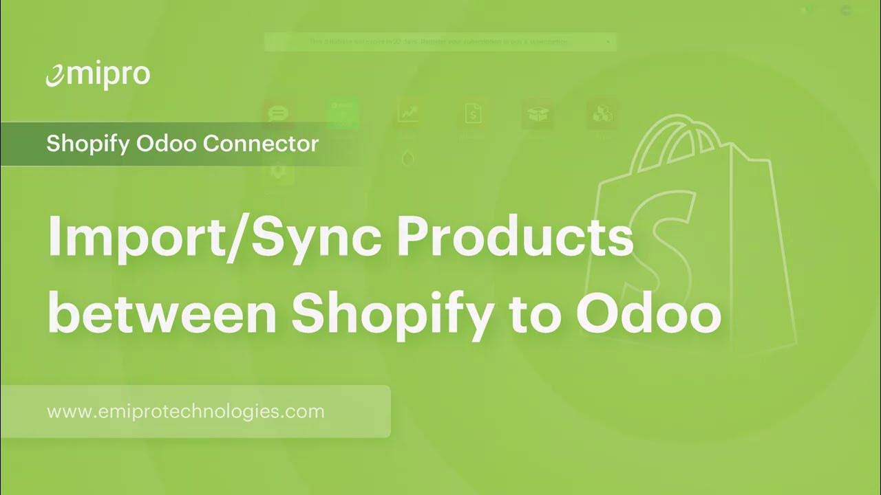 Import/Sync Products between Shopify to Odoo | Shopify Odoo Connector ...