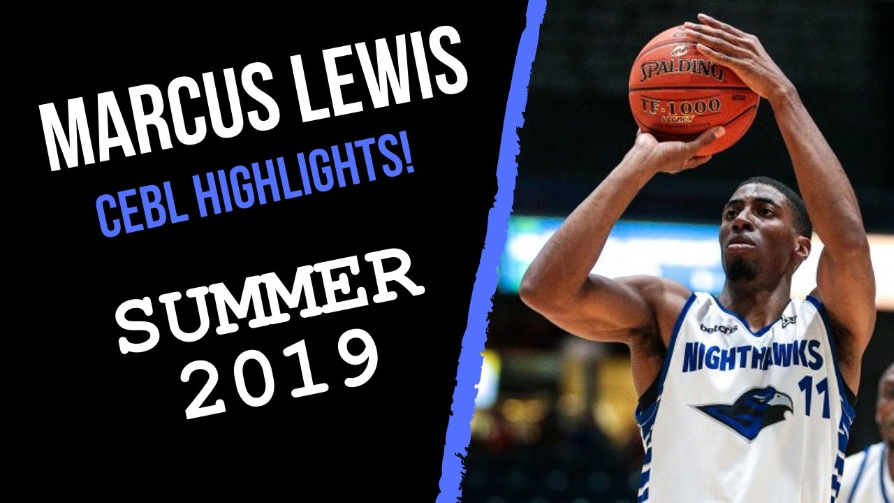 Marcus Lewis CEBL 18-19 Full Highlights - YouTube