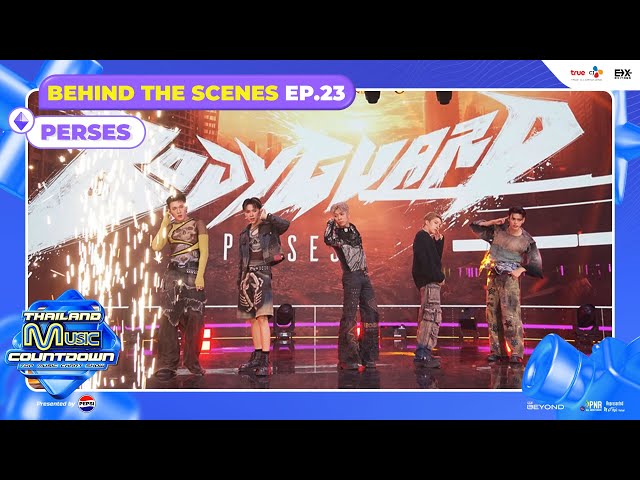 [BEHIND THE SCENES] PERSES - ‘BODYGUARD' | Thailand Music Countdown