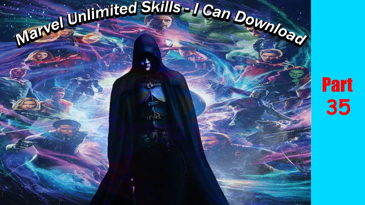 Marvel Unlimited Skills - I Can Download | Part 35 | Power Copy System ...