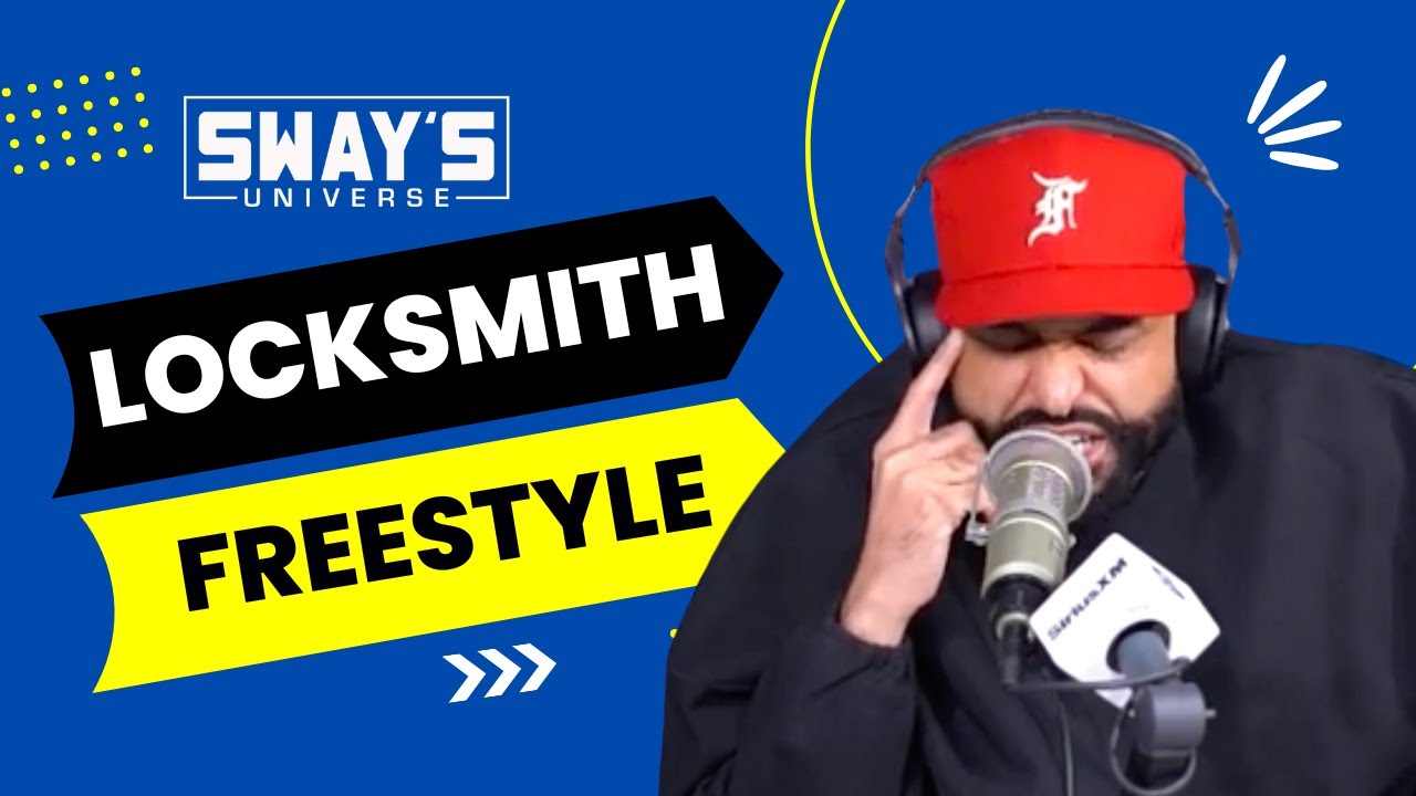 LOCKSMITH Sets Fire to the Mic: Freestyle of the Year? 🔥 | SWAY'S ...