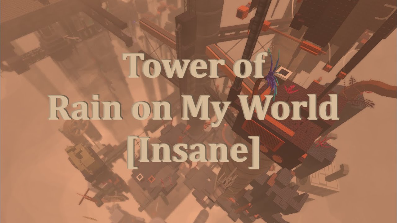 Tower of Rain on My World [Insane] | EToH Completion - YouTube