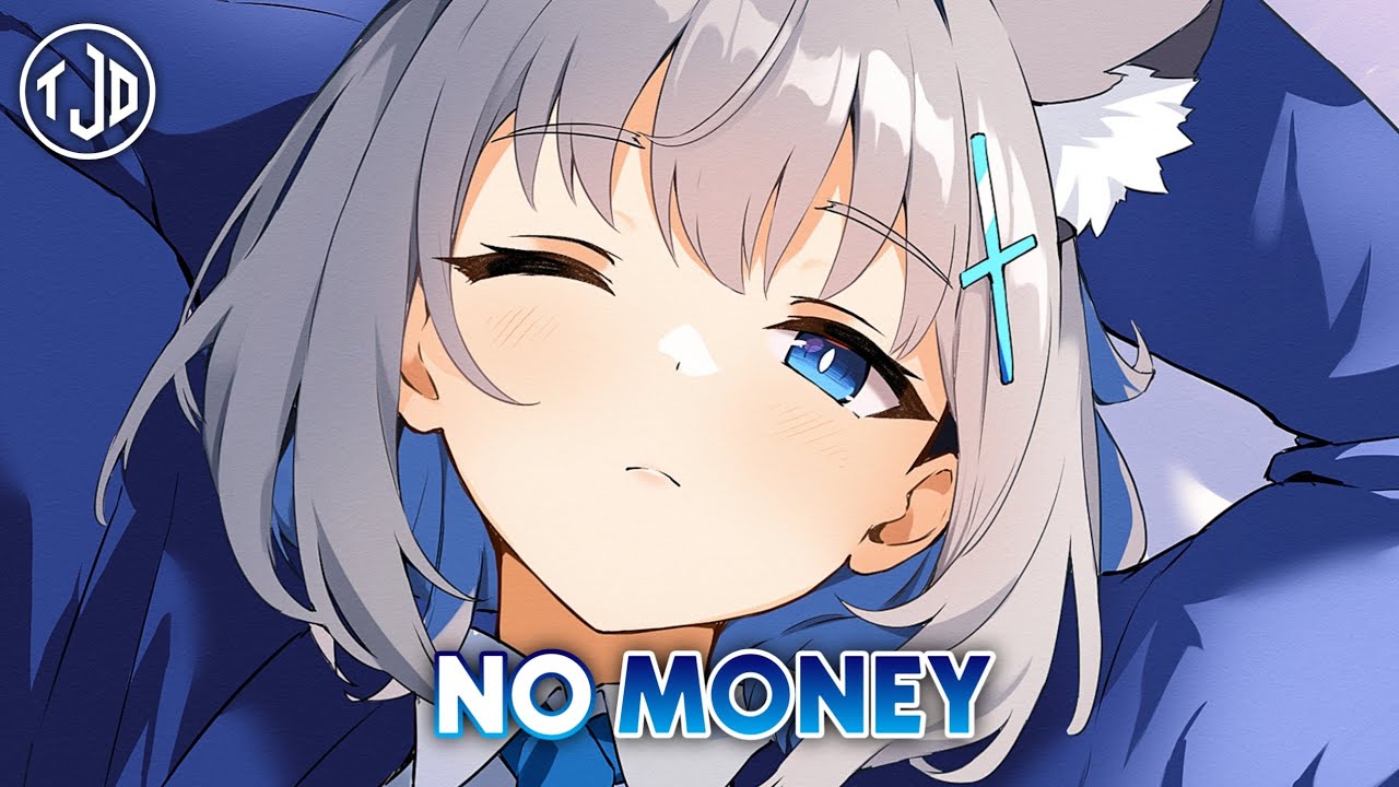 Nightcore - No Money (Nito-Onna, EMRSV Cover) - Lyrics - YouTube