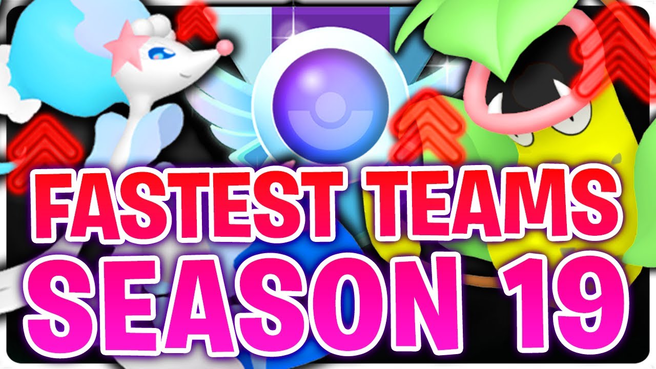 THE 10 *FASTEST* AND MOST *TOXIC* TEAMS FOR THE GO BATTLE LEAGUE FOR ...