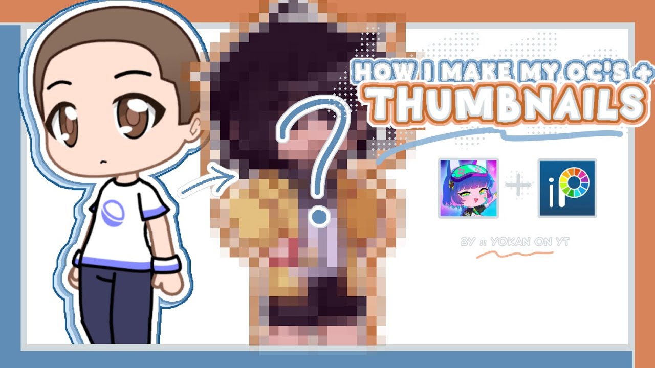 How I Make My OC’s + Thumbnails In Gacha Club! ||Gacha || IbispaintX || Tutorial - YouTube