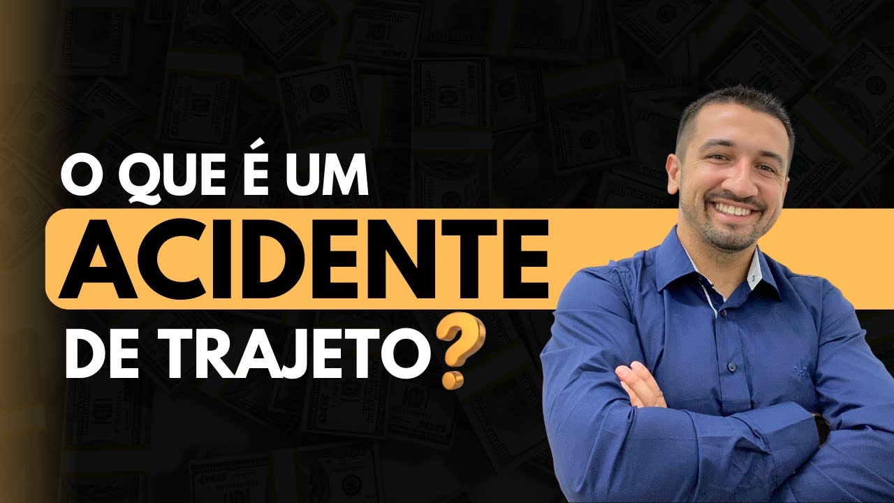 O que é um acidente de trajeto? - YouTube