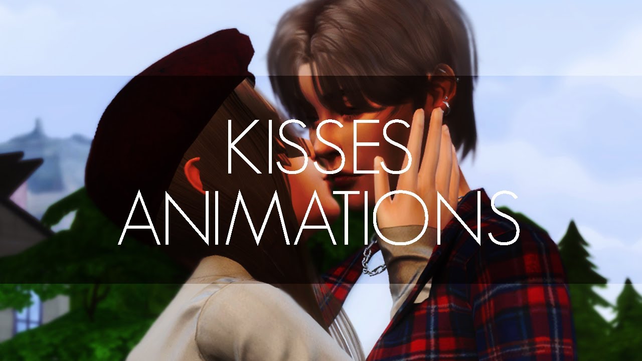 KISSES ANIMATION PACK (UPDATE 0.4) | Sims 4 Animation (Download) - YouTube