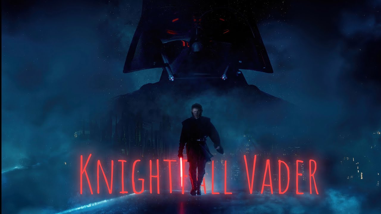 Knightfall Anakin/the fallen one/Vader/edit - YouTube
