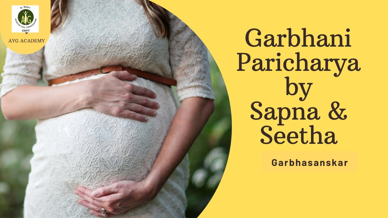 Garbhini Paricharya - March 2021 #Pregnancycare #diet #lifestyle - YouTube