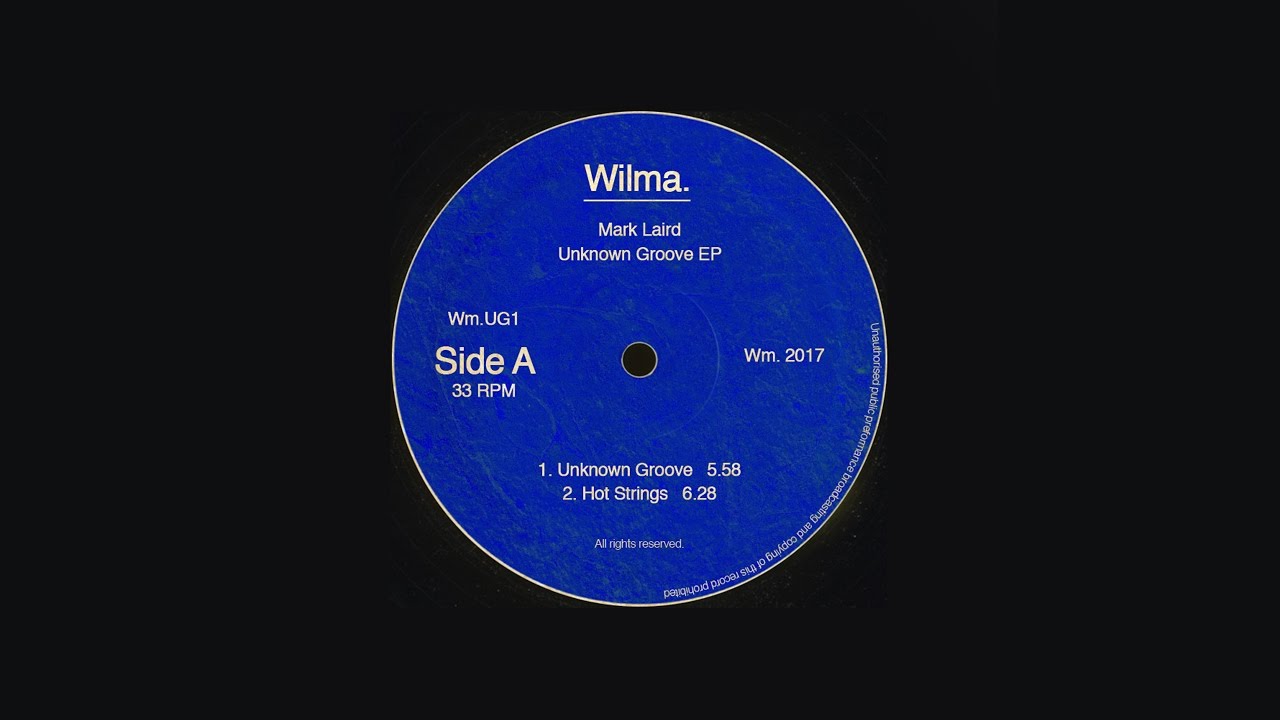 Mark Laird - Unknown Groove [WM.UG1] - YouTube