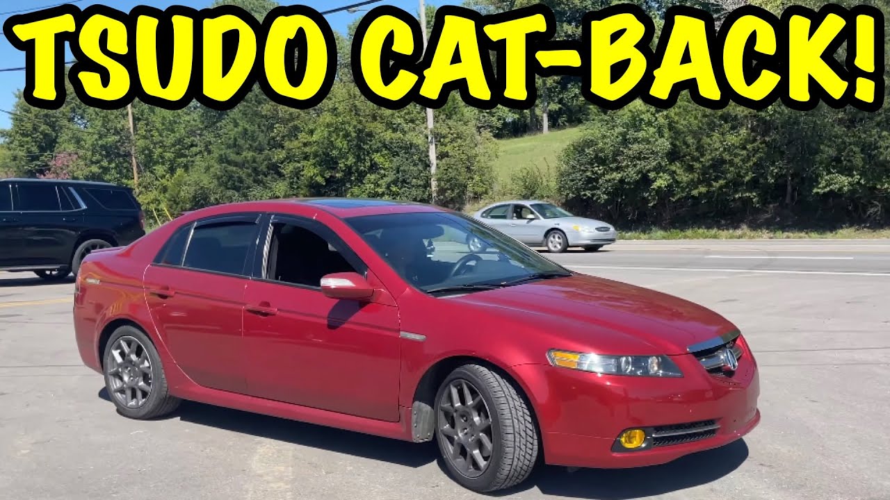 2007 Acura TL Type S | Tsudo Cat Back Exhaust Sound Test & Review - YouTube