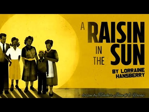 A RAISIN IN THE SUN| A PLAY BY LORRAINE HANSBERRY A PLAY OVERVIEW - YouTube