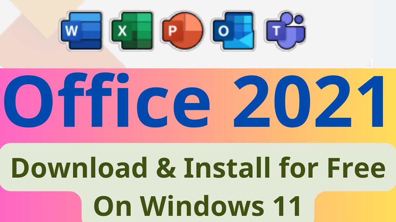 How to download Microsoft Office 2021 for Free on windows 11/10 - YouTube