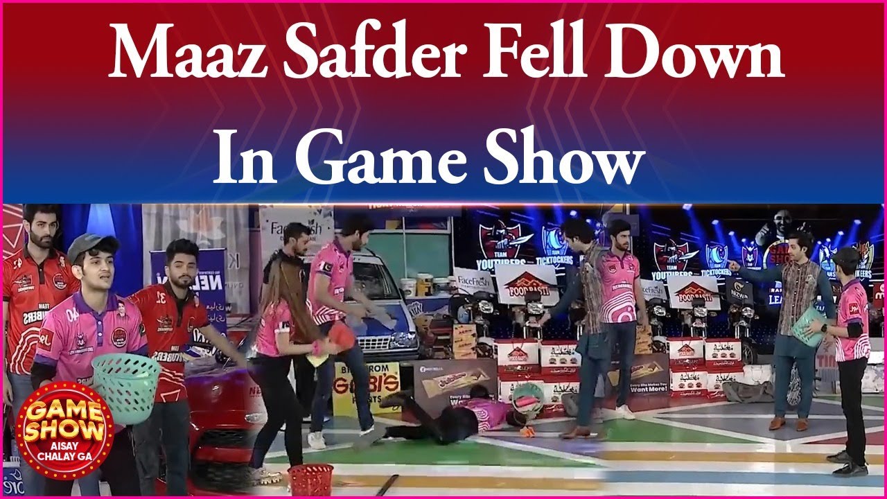 Maaz Safder Fell Down In Game Show | Game Show Aisay Chalay Ga ...