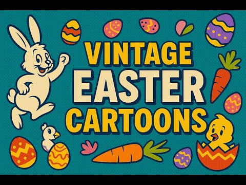 🌷🐣 Vintage Easter Cartoon Compilation with Classic Commercials! 🐣🌷