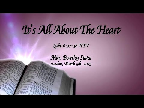 EPUBC "A Blessed Life Series" It"s All About The Heart Luke 6:37-38 NIV ...