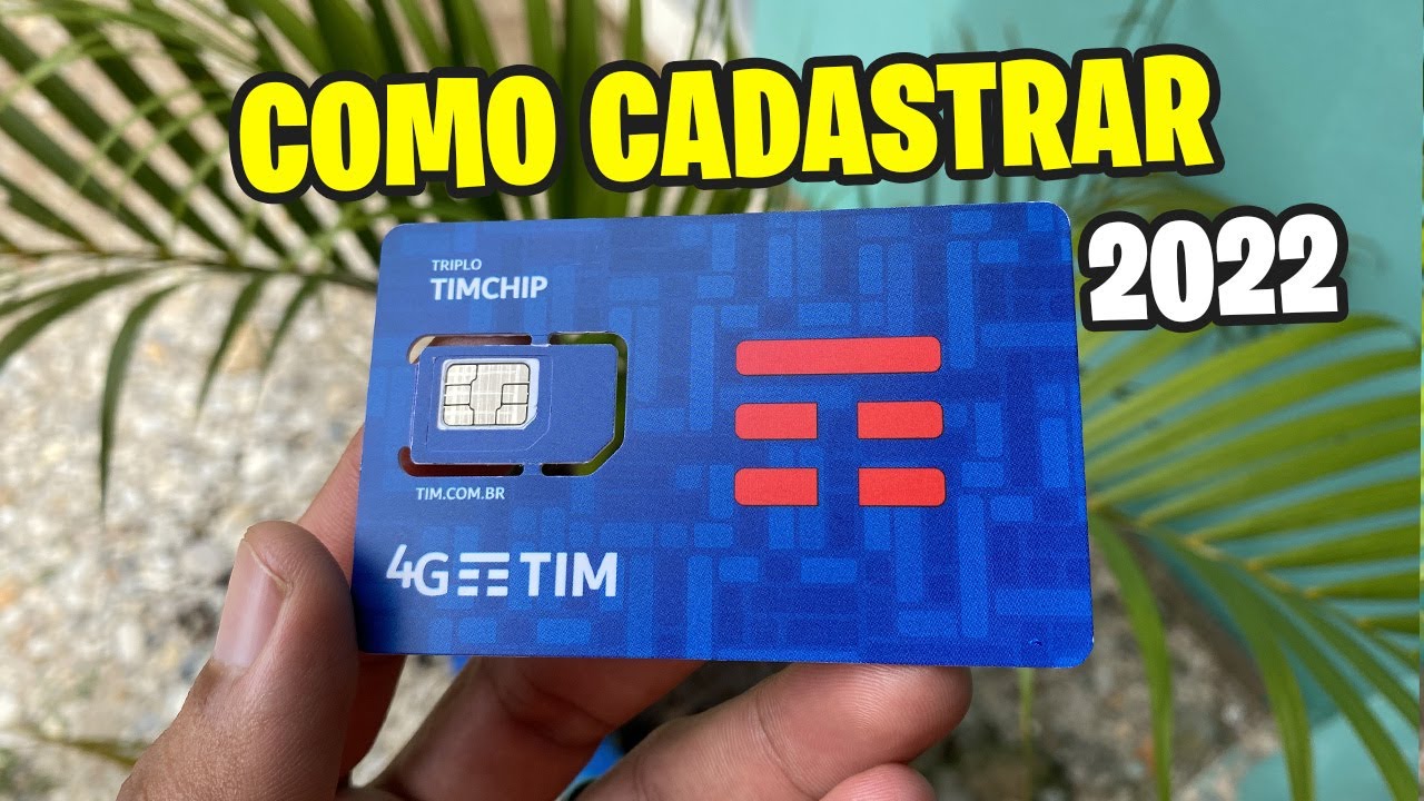 Como CADASTRAR CHIP da TIM da forma CERTA (passo a passo 2022) - YouTube