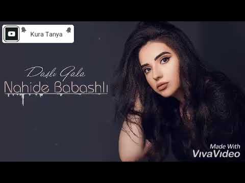 xoshtrin gorani Nahide Babashli❤