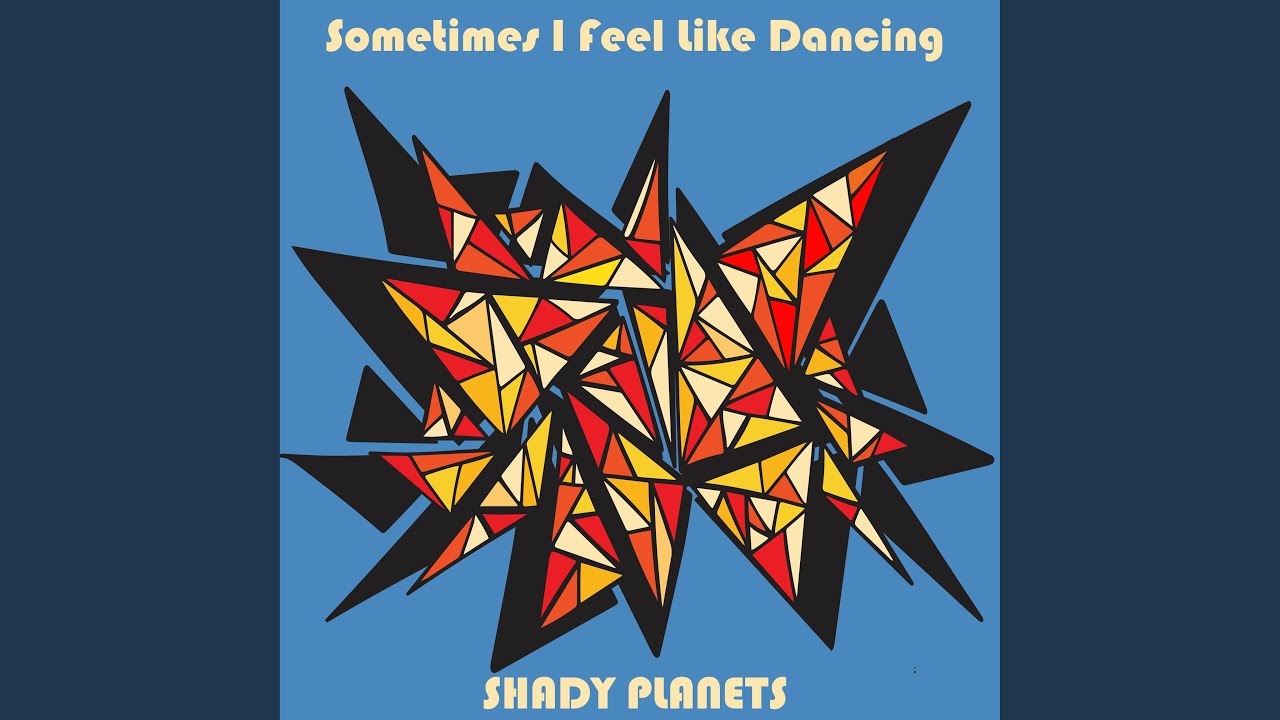 Sometimes I Feel Like Dancing - YouTube