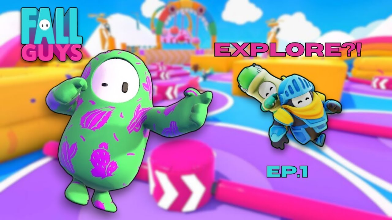 Trying Out Fall Guys EXPLORE for the first time!! | EP.1 - YouTube