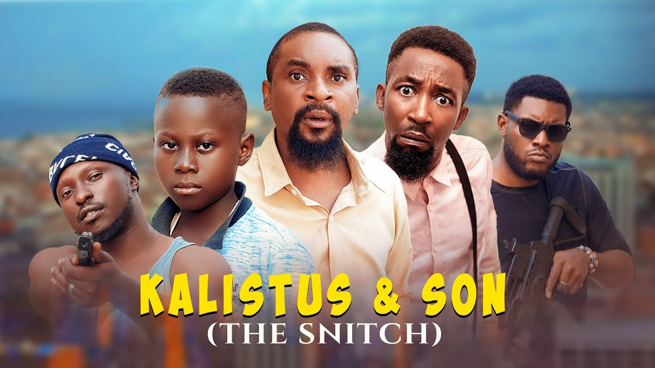 THE SNITCH | KALISTUS AND SON - Episode 7 (Yawaskits 317) - YouTube