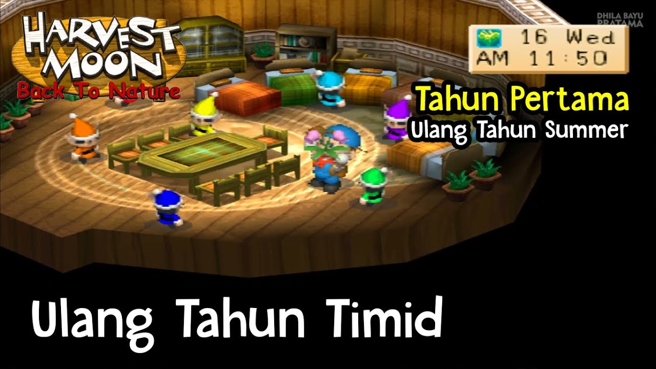 16 Summer Ulang Tahun Timid (Kurcaci Hijau) Harvest Moon Back To Nature - YouTube