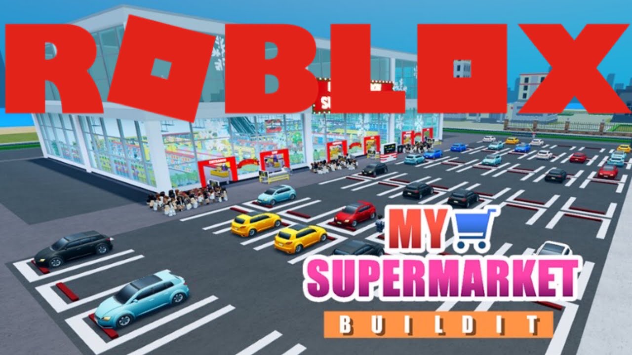 ROBLOX: My Supermarket| New Update - YouTube