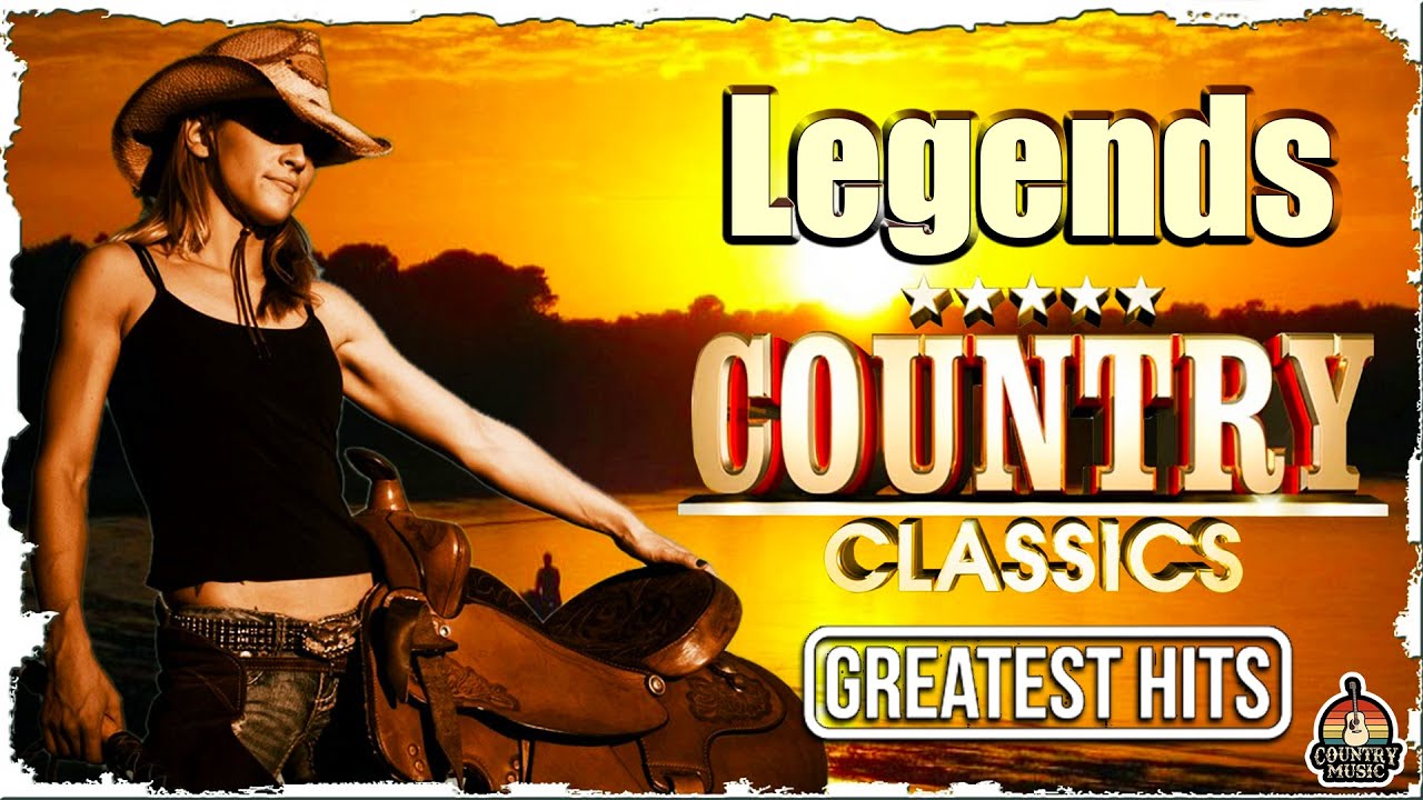 Legend Country Music Hits Greatest Classic Country Songs On The Road legend-country-music-hits-greatest-classic-country-songs-on-the-road