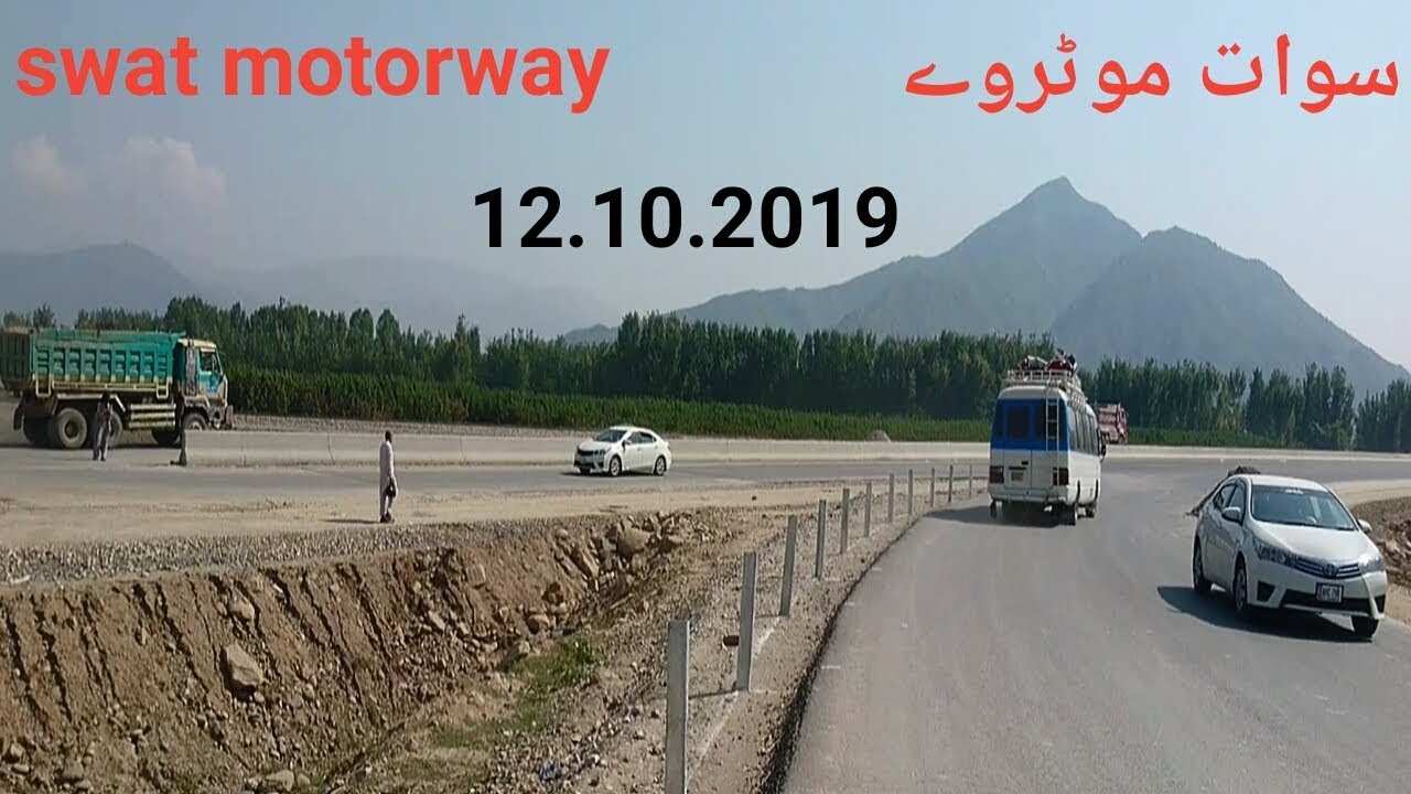 Swat Motorway Latest Video 2019 | Part 2 - YouTube