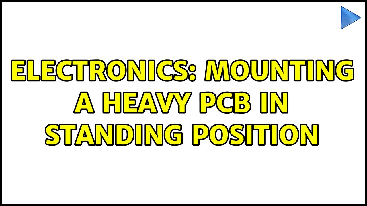 Electronics: Mounting a heavy PCB in standing position - YouTube