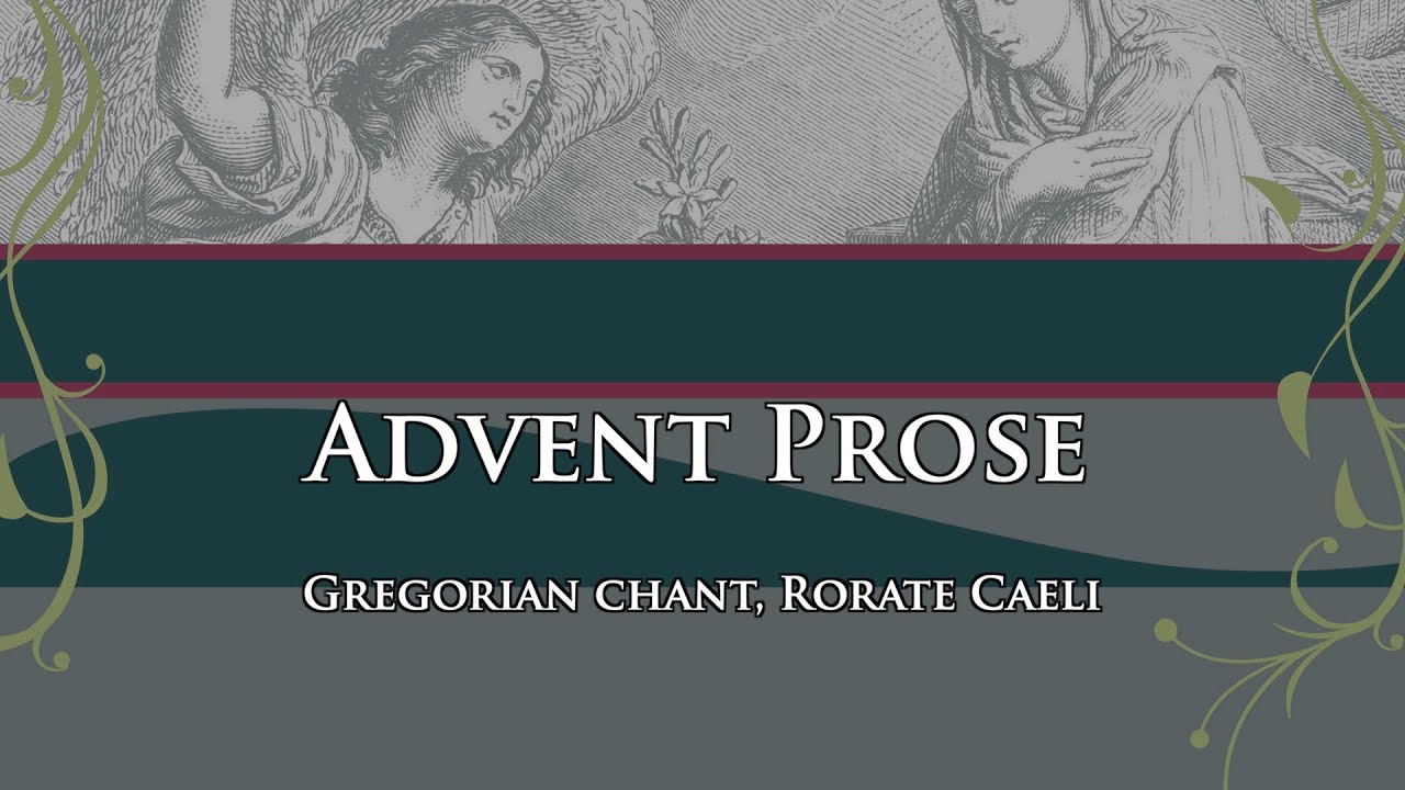 Advent Prose - YouTube
