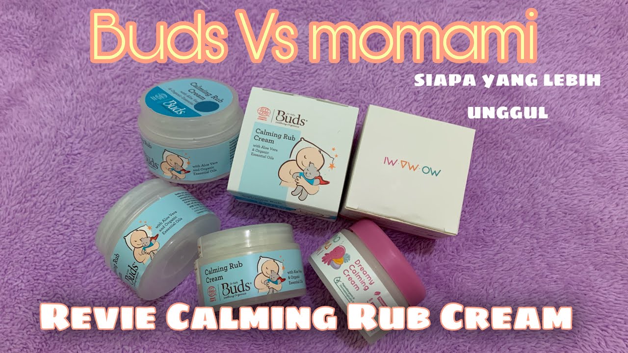 review Buds Calming Rub VS Momami Calming rub || #calmingrub #buds # ...