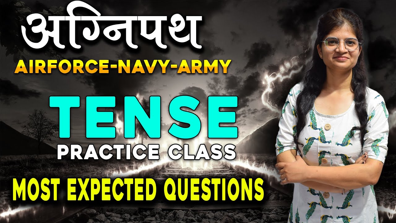 Agniveer English Tense Practice-01 Agniveer Airforce/Army/Navy English ...